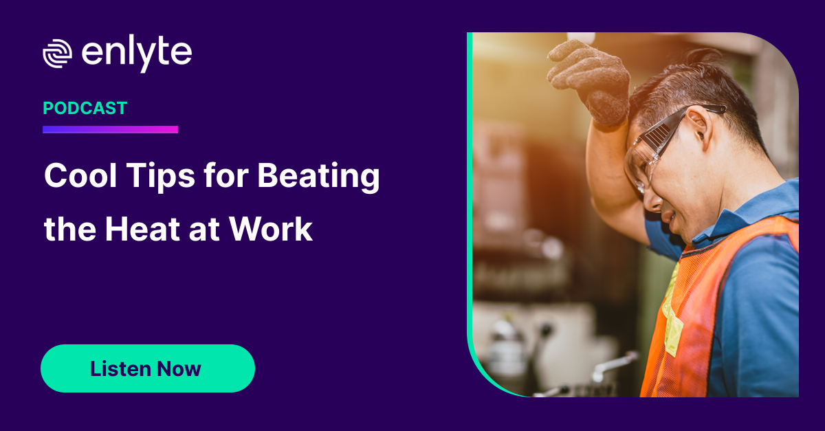 Cool Tips for Beating the Heat at Work | Enlyte